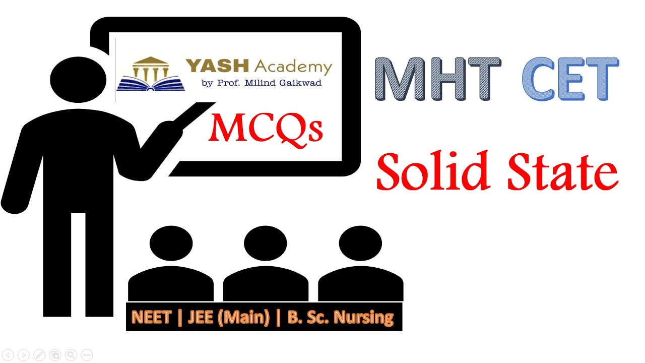 Solid State Part 02 | Chemistry | Multiple Choice Questions| NEET |JEE (Main) MHTCET | B.SC ...