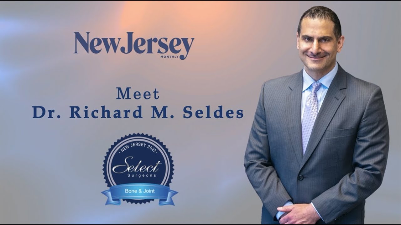 Dr. Richard M. Seldes- 2022 SS Bone & Joint Surgeon - YouTube