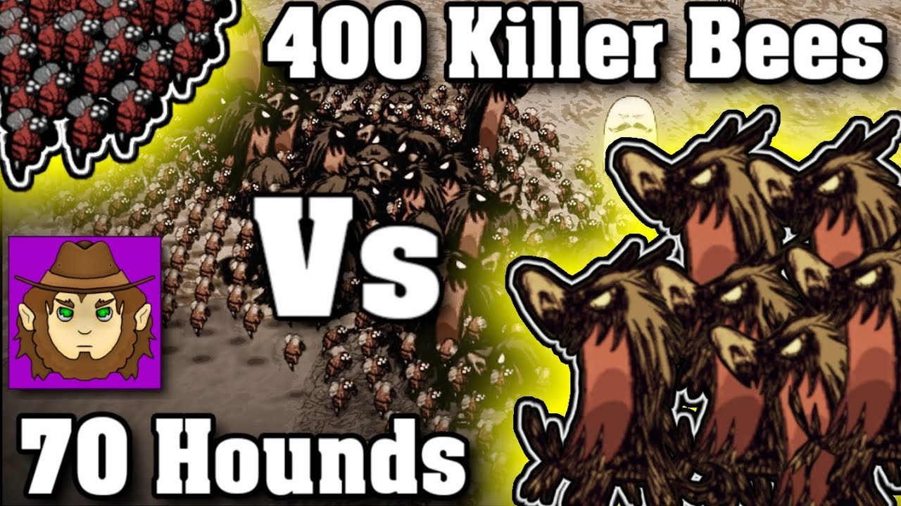 DST 400 Killer Bees Vs 70 Hounds (Don't Starve Together) - YouTube