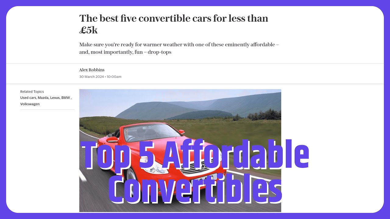 The best five convertible cars for less than £5k - YouTube