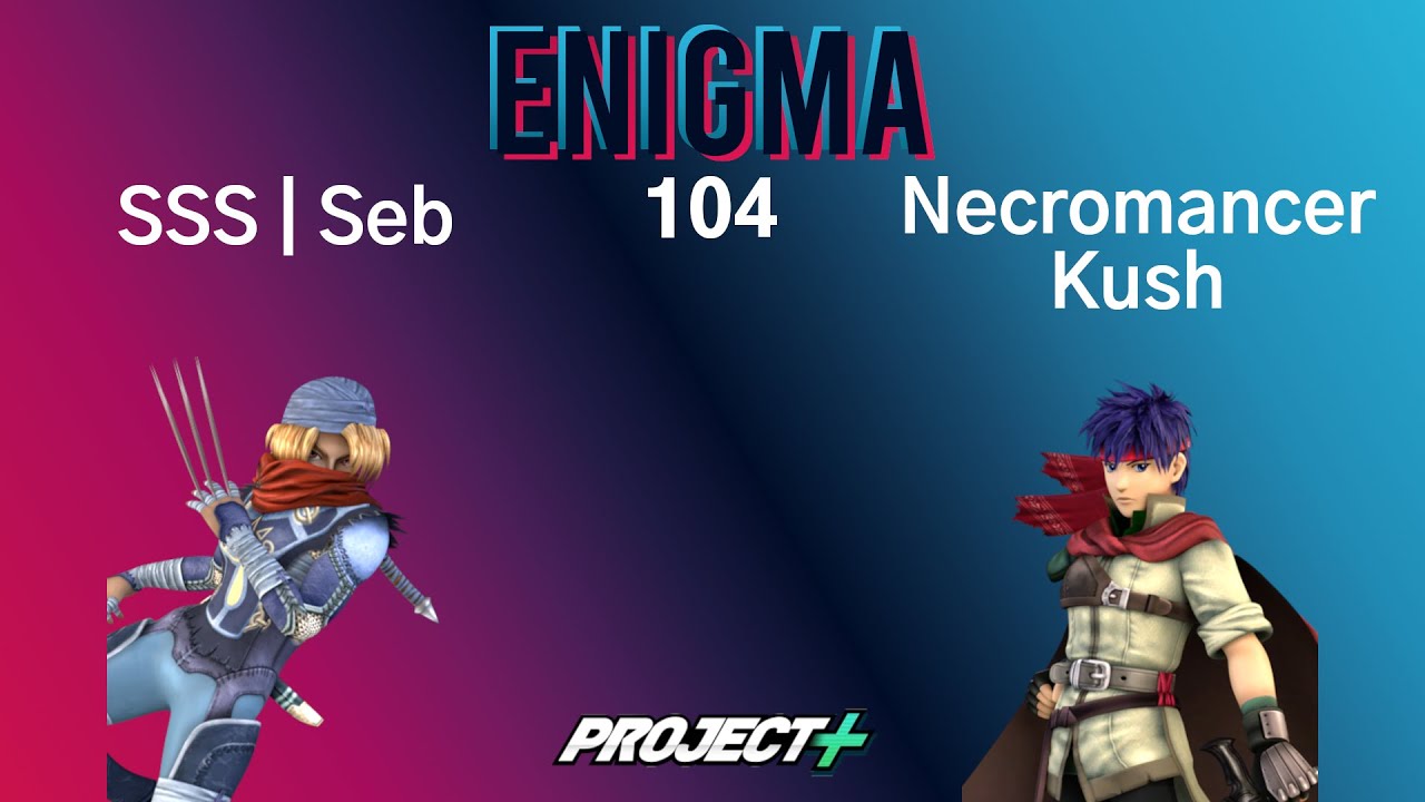 Enigma 104: Winners Semi Finals - Seb (Sheik) vs necromancer kush (Ike ...