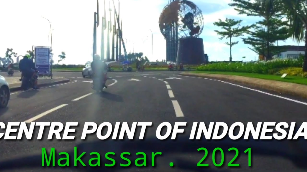 KAWASAN CENTRE POINT OF INDONESIA ( CPI ) MAKASSAR 2021 - YouTube