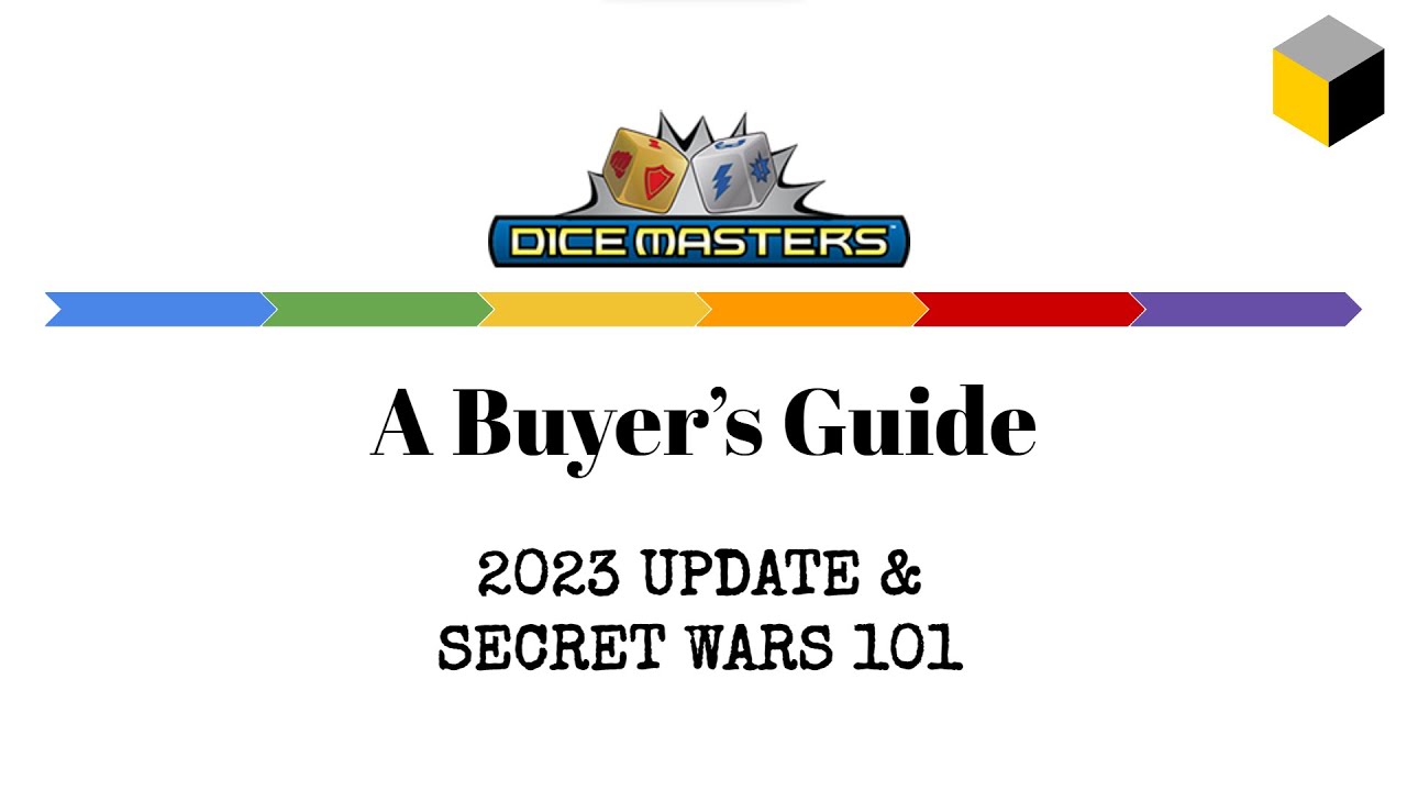 Dice Masters: A Buyer's Guide - 2023 Update and Secret Wars 101 - YouTube