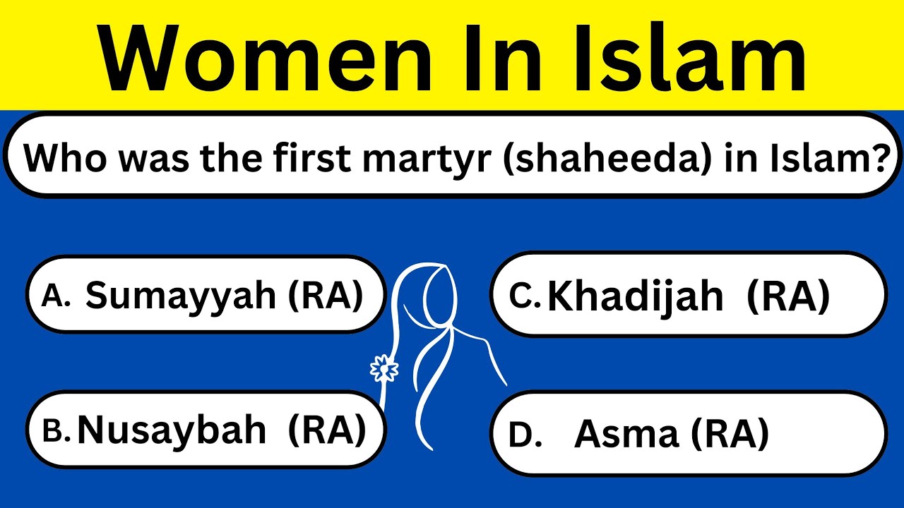 Women in Islam || Female Companions Quiz || 25 Questions - YouTube