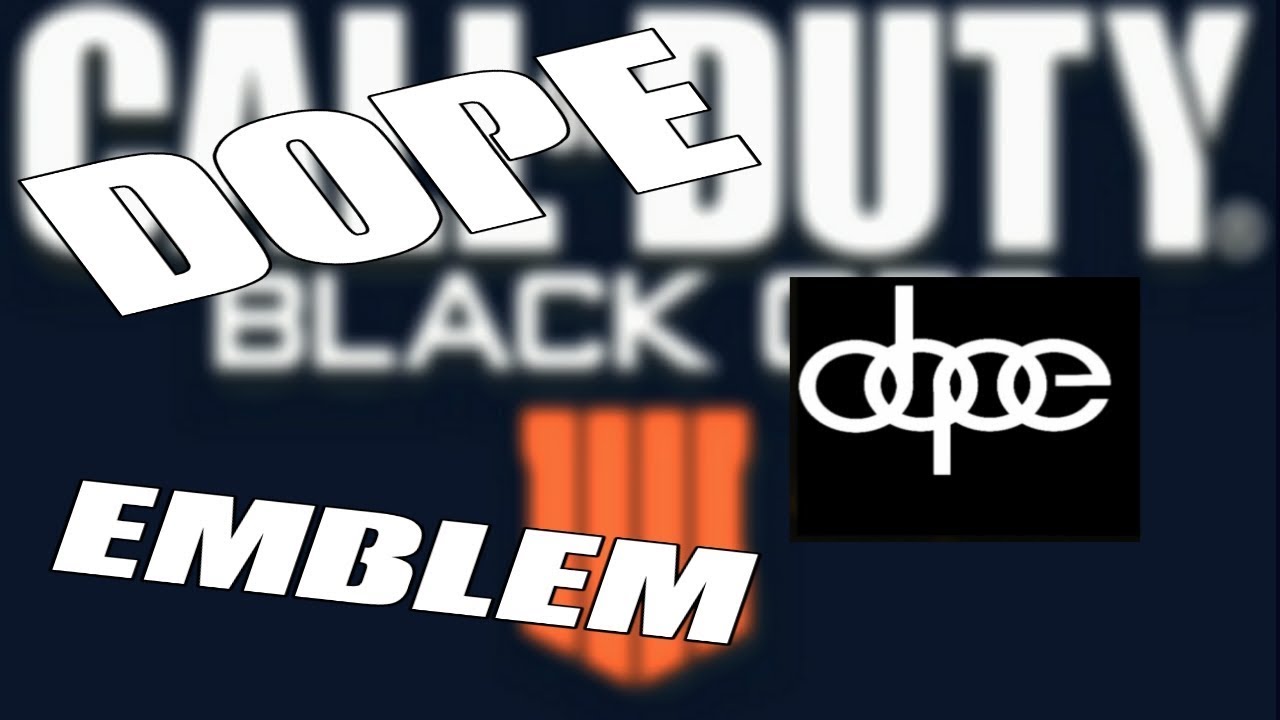 COD BO4 EMBLEM TUTORIAL - DOPE - YouTube