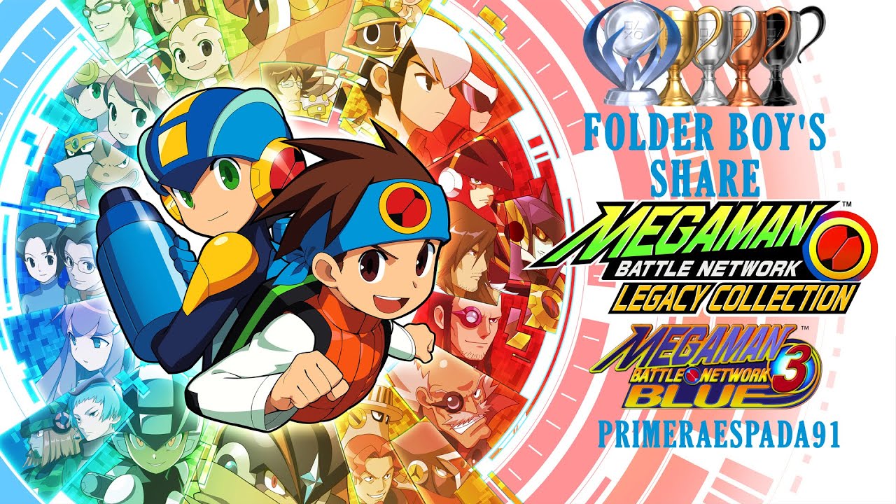 Megaman Battle Network 3: Blue Version | Folder Boy's Share Trophy - YouTube