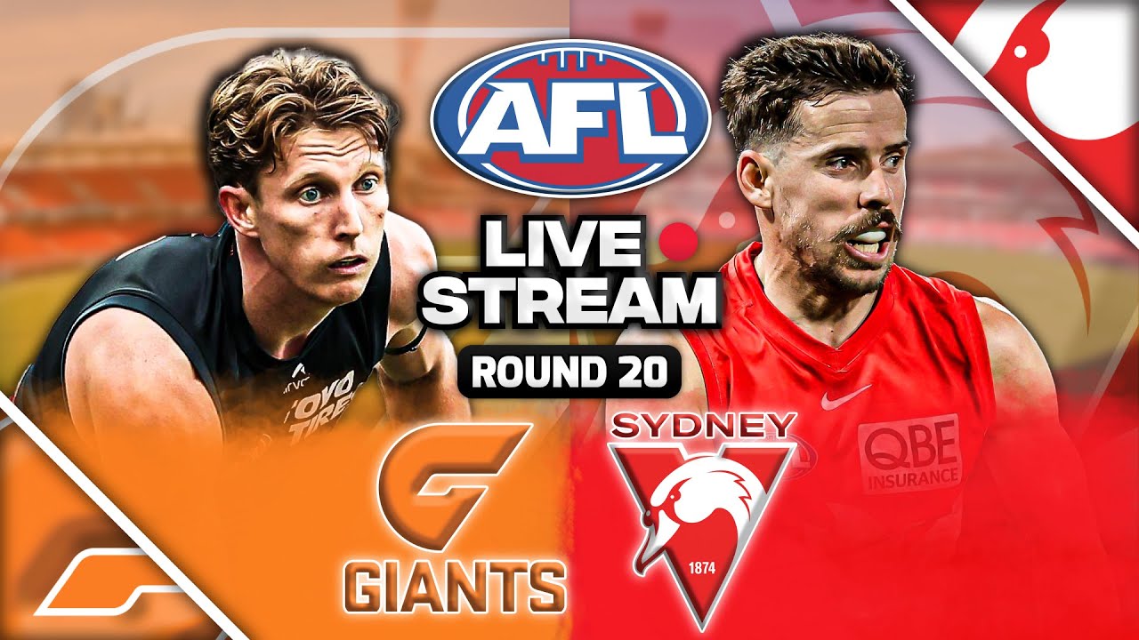 GWS Giants vs Sydney Swans | AFL Round 20, 2025 Live Watch Along - YouTube