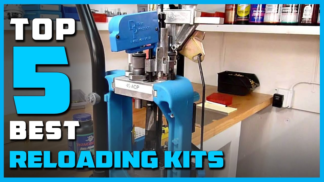 Best Reloading Kits to Buy in 2023 - [Top 5 Reloading Kits Review ...