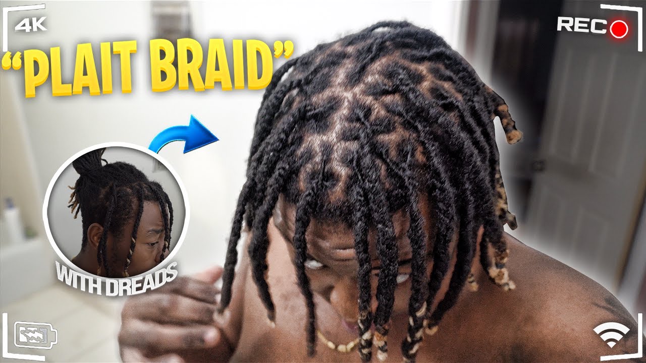 HOW TO: Plait Braid Your Locs At Home By Yourself. - YouTube