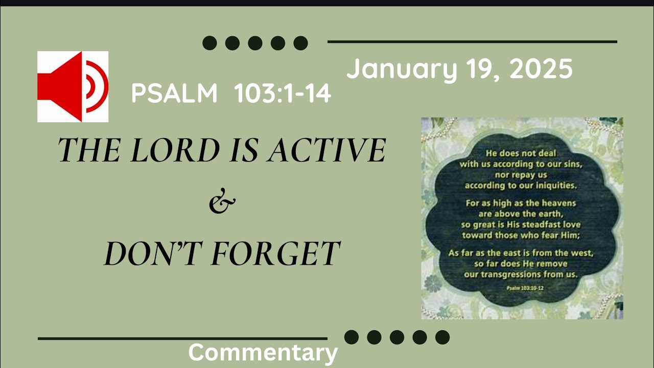 Psalm 103:1-14 - January 19, 2025 -#Sunday school Lesson - YouTube
