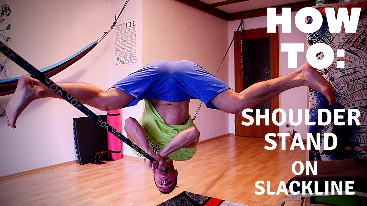 How to do a shoulder stand on slackline (slackline tutorial) - YouTube