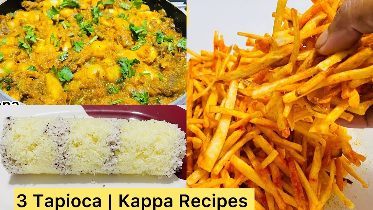 3 Kerala Style Kappa | Tapioca Recipes | Delicious Biryani, Crispy ...