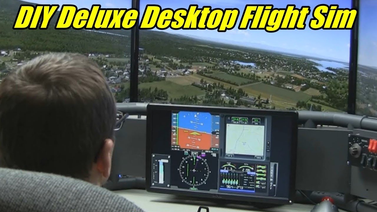 DIY Deluxe Desktop Flight Sim - the most versatile DIY flight sim ...