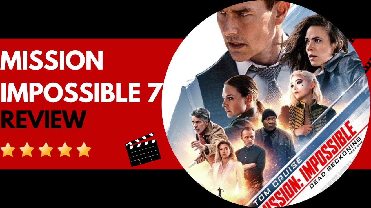 Mission Impossible 7 Review #missionimpossible7 # ...