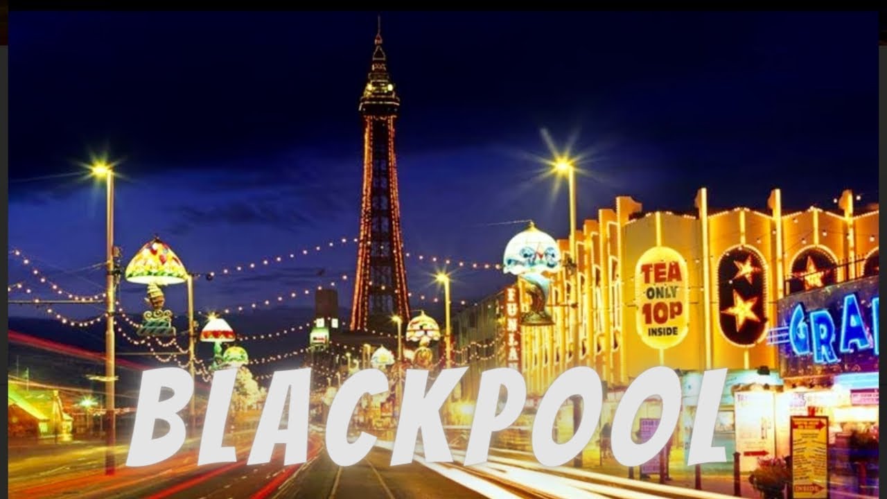 Blackpool At Night | Walking Tour | England - YouTube