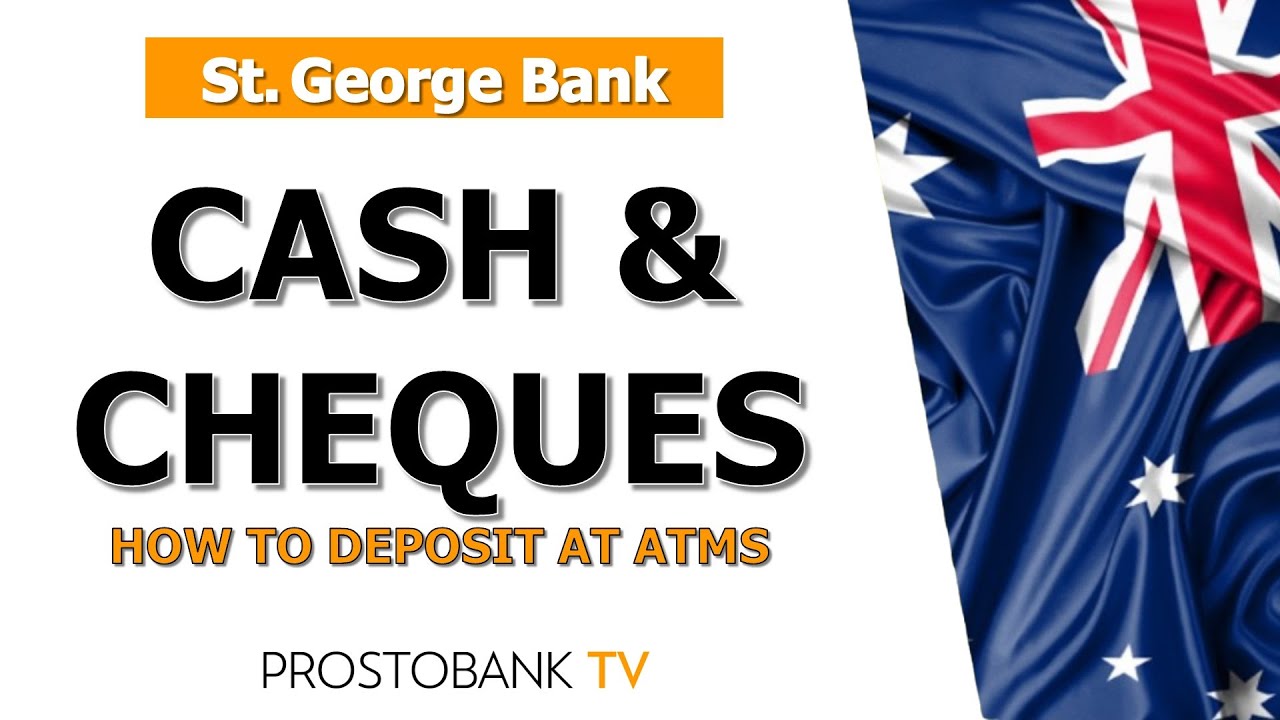 How to Deposit Cash and Cheques at St.George ATMs | Full Guide - YouTube