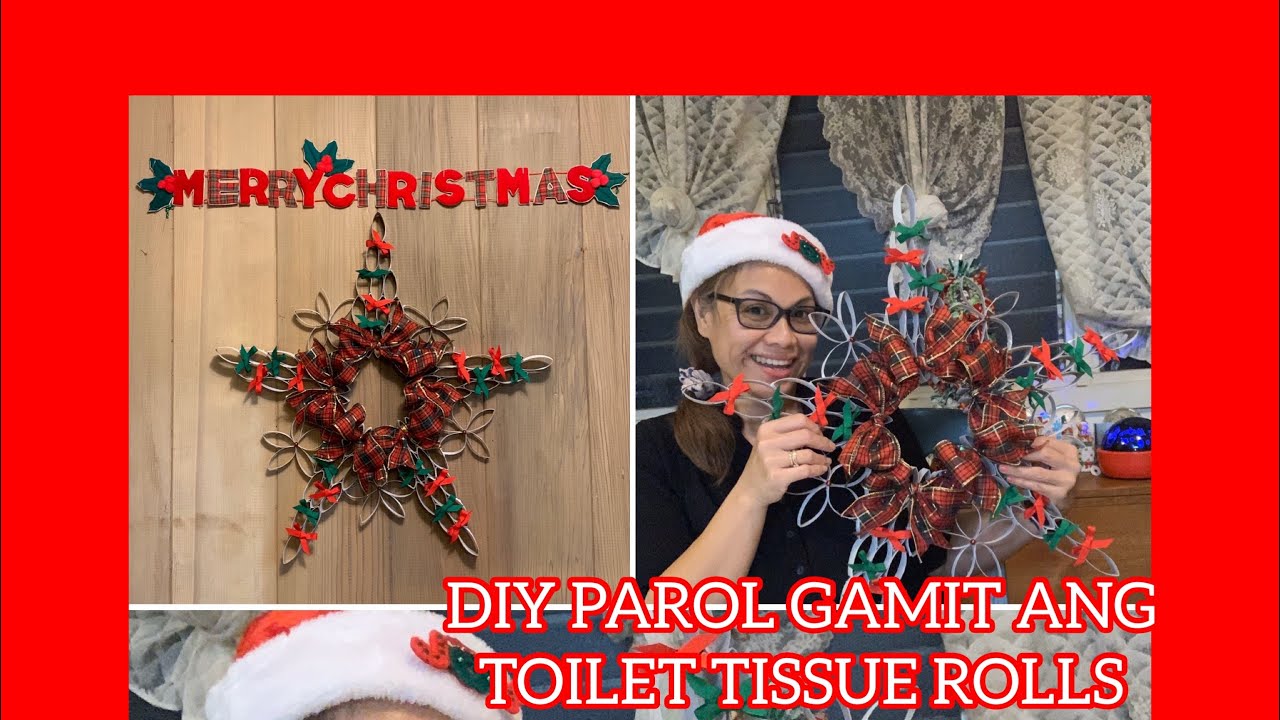 DIY CHRISTMAS PAROL/LANTERN. USING TOILET TISSUE ROLLS ⭐️ | CHRISTMAS ...