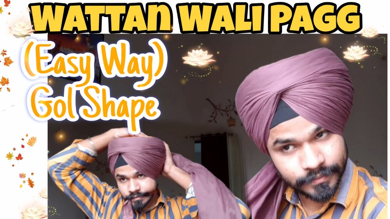 Learn to tie Wattan Wali Pagg।।#pagg #punjabi #turbantutorial Music ...