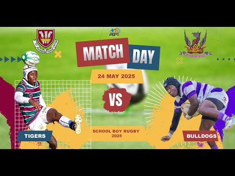 Prince Edward School (Tigers) vs Churchill School (Bulldogs) (Zimbabwe ...