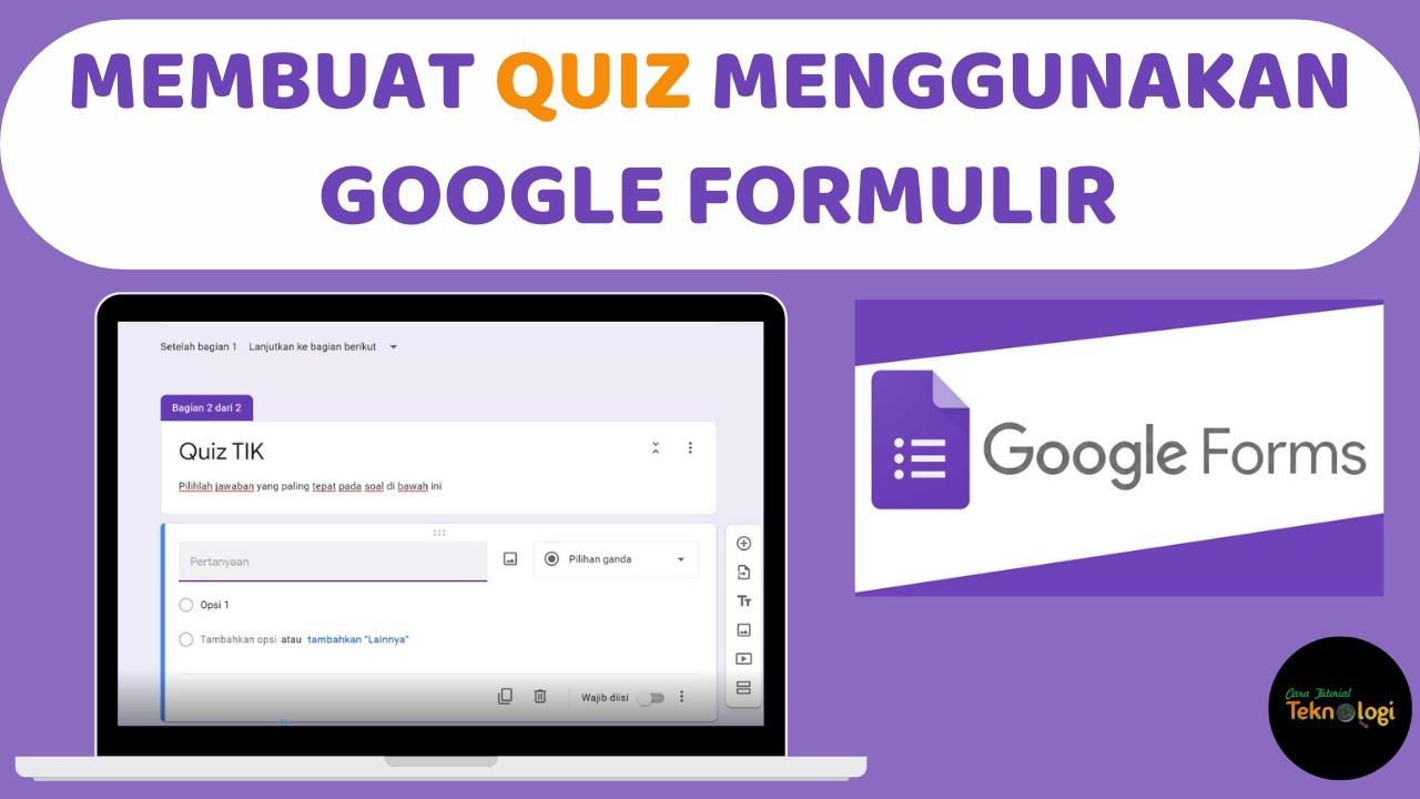 CARA MEMBUAT KUIS SOAL MENGGUNAKAN GOOGLE FORM - YouTube