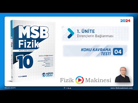 Elektrik Akımı Eğitim Vadisi 10.Sınıf MSB 1.Ünite Test 4 [2024]