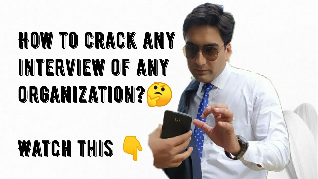 How To Crack Any Interview YouTube how-to-crack-any-interview-youtube
