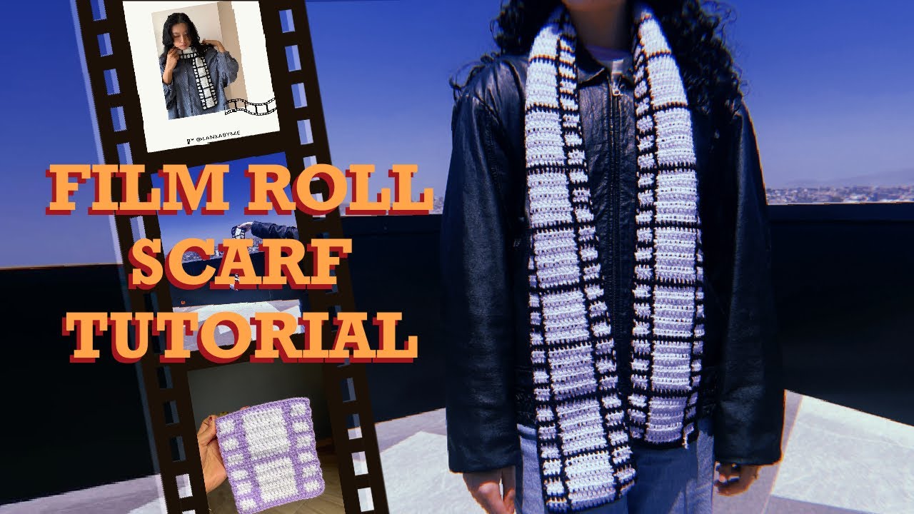 FILM ROLL SCARF | TUTORIAL - YouTube