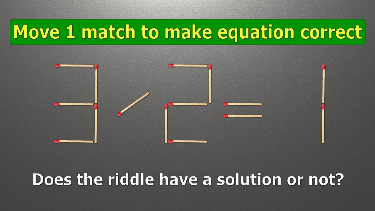Match puzzle - move 1 match to make equation correct | Matchstick ...