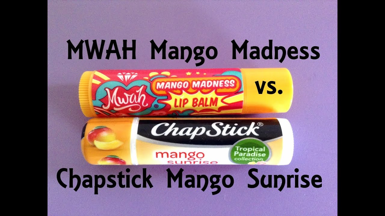 MWAH Mango Madness vs. Chapstick Mango Sunrise - YouTube