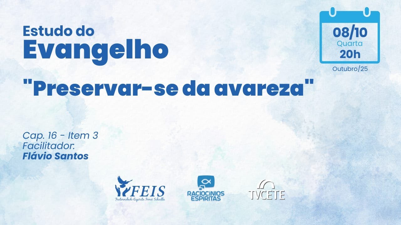 Estudo do Evangelho | Preservar-se da Avareza - YouTube