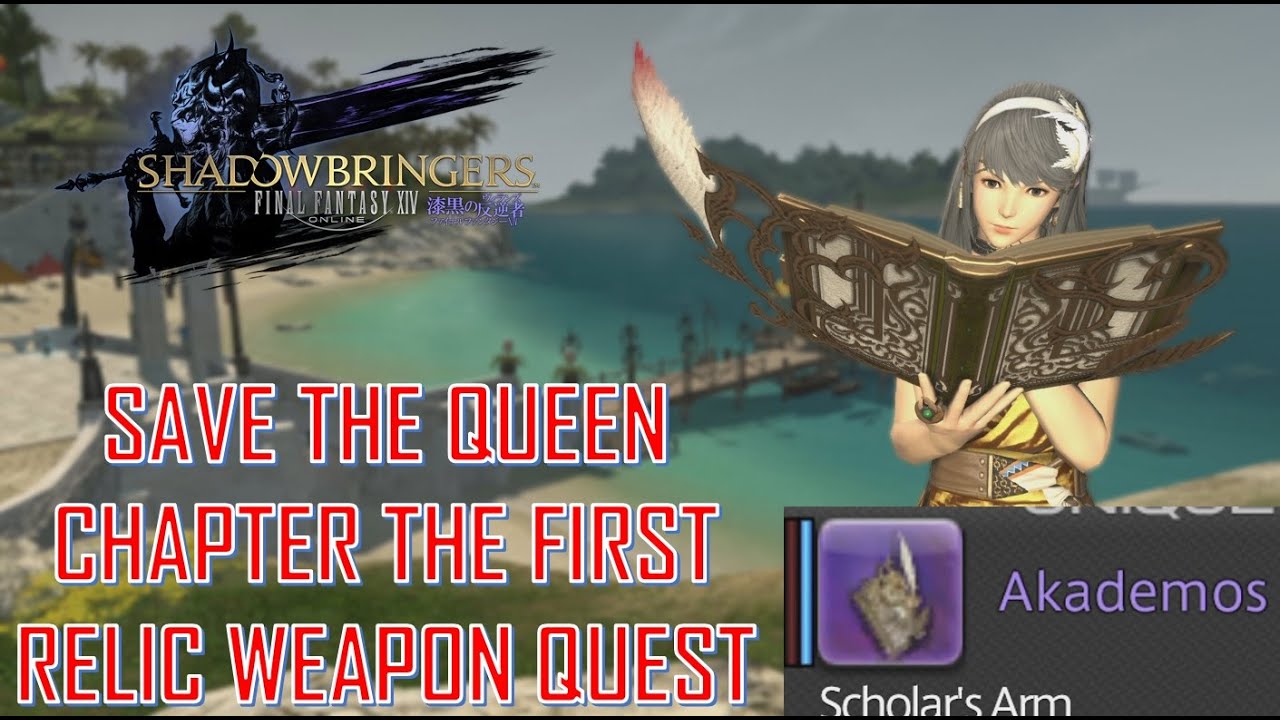 Final Fantasy XIV - Save the Queen Chapter The First - Relic Weapon ...
