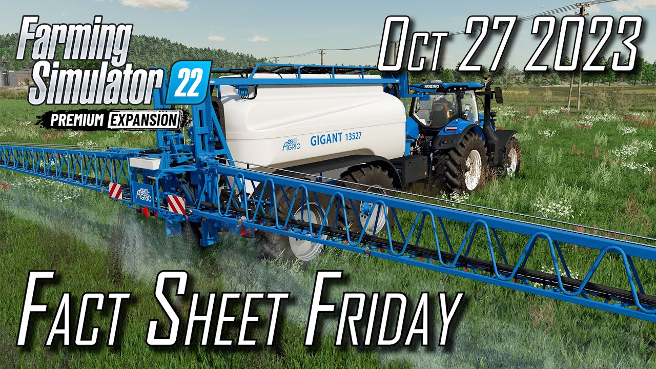 🚨Farming Simulator 22 News 🚨 Fact Sheets Oct 27 2023 - YouTube