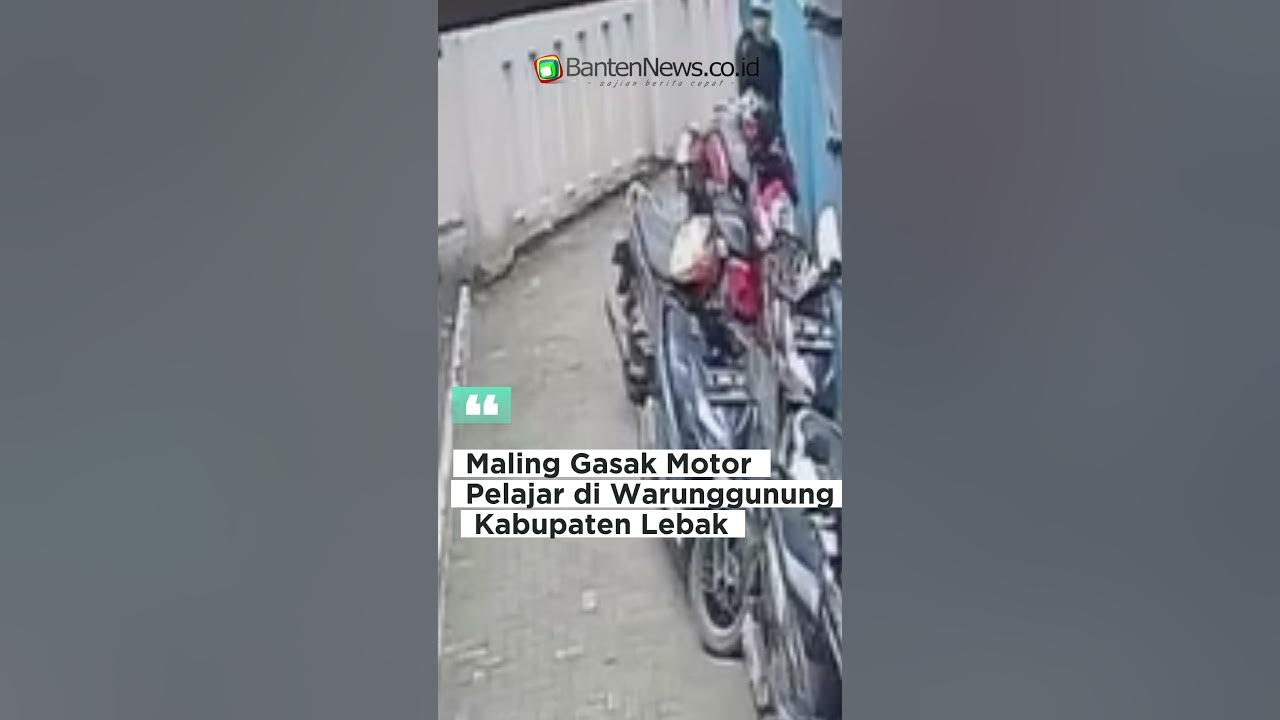 Maling Gasak Motor Pelajar di Warunggunung Lebak #shortsnews - YouTube