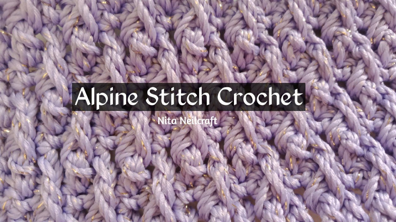 Tutorial Alpine Stitch Crochet - YouTube