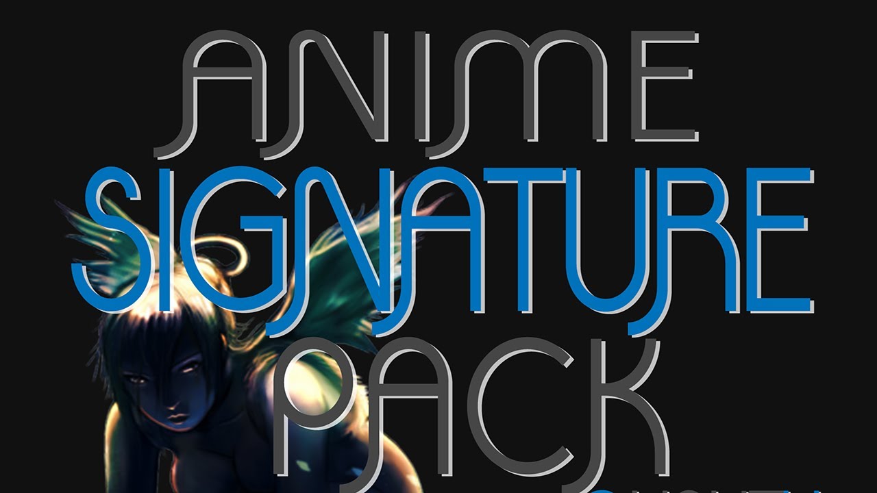 Free Anime Signatures Made in Gimp 2.8 - YouTube
