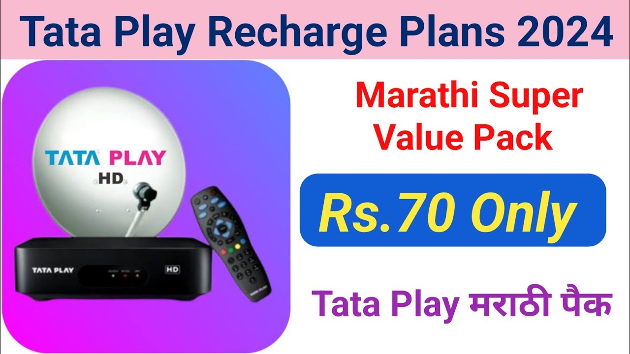 Tata Play Recharge Plans 2024 | Tata Play Marathi Super Value Pack ...