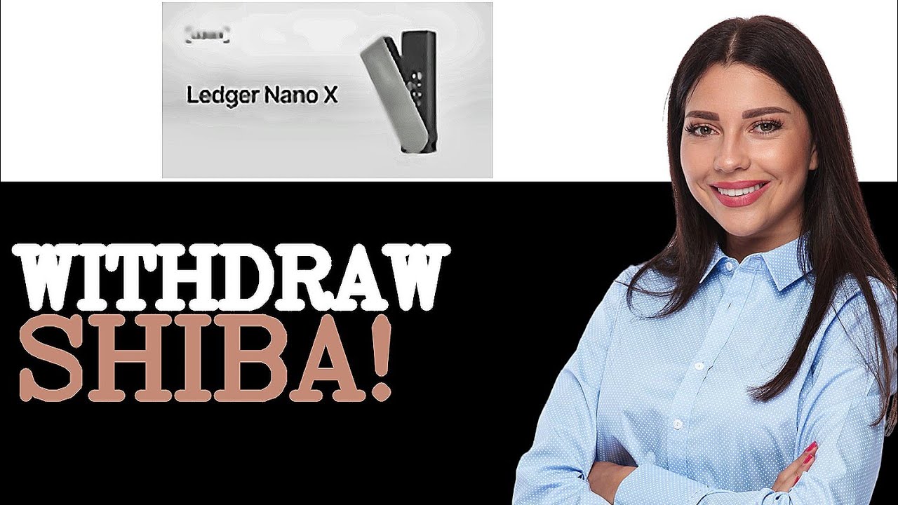 How To Withdraw Shiba Inu From Ledger Nano X To Arculus Wallet (2025 ...