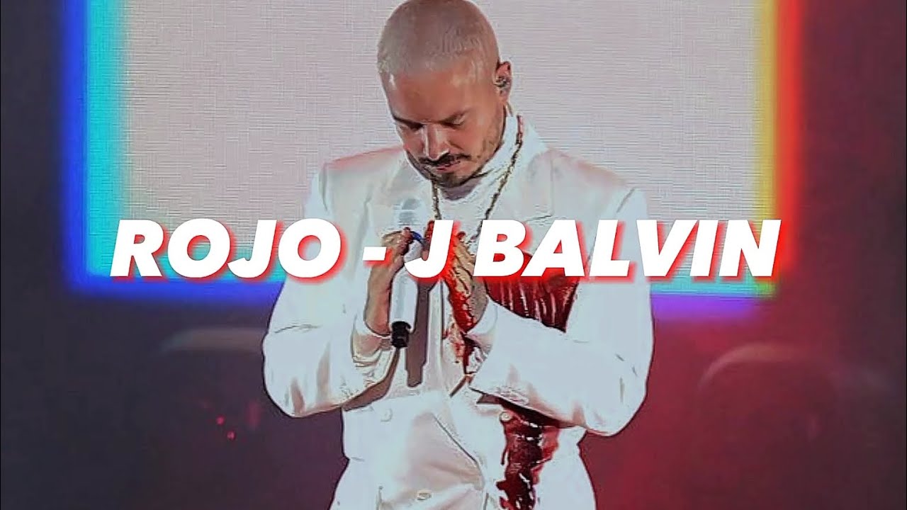 Rojo - J Balvin (letra) lo mejor de la música 🎼 - YouTube