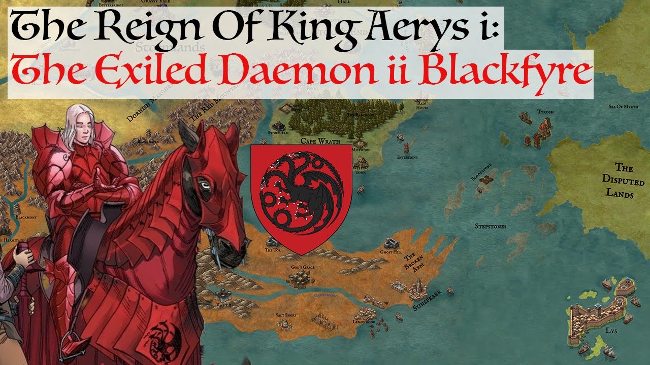 The Exiled Daemon ii Blackfyre | House Of The Dragon History & Lore ...