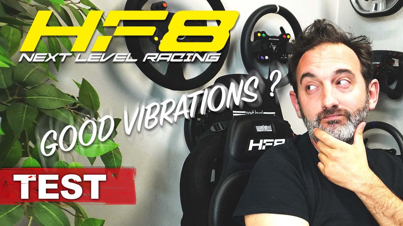 Test HF8 Next Level Racing - Good Vibration ? PC, PS5, PS4, Xbox ...
