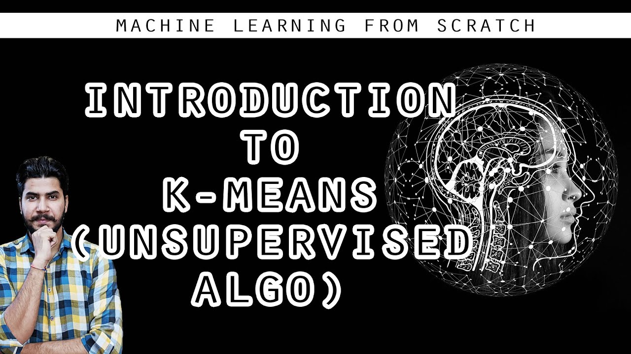 Introduction To K-Means - (Machine Learning) - YouTube
