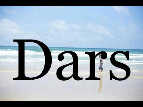 How To Pronounce Dars🌈🌈🌈🌈🌈🌈Pronunciation Of Dars - YouTube