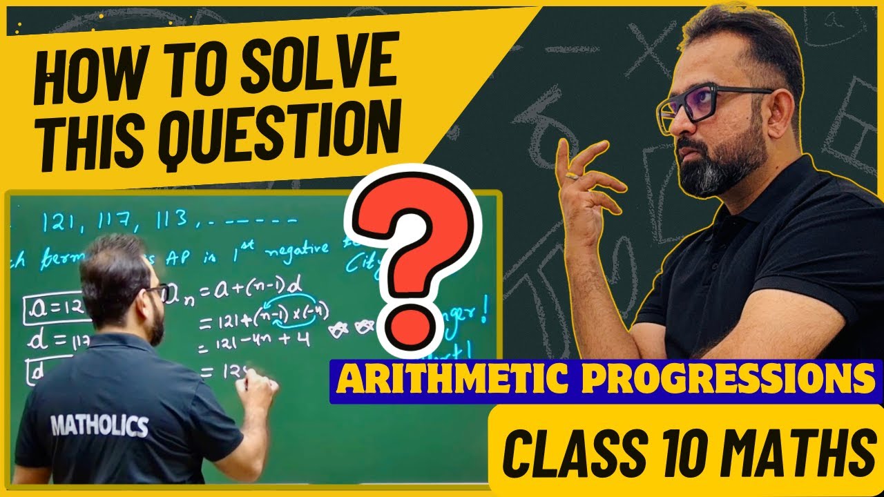 Arithmetic Progressions Amazing Question | Class 10 Maths AP. Class 10 ...