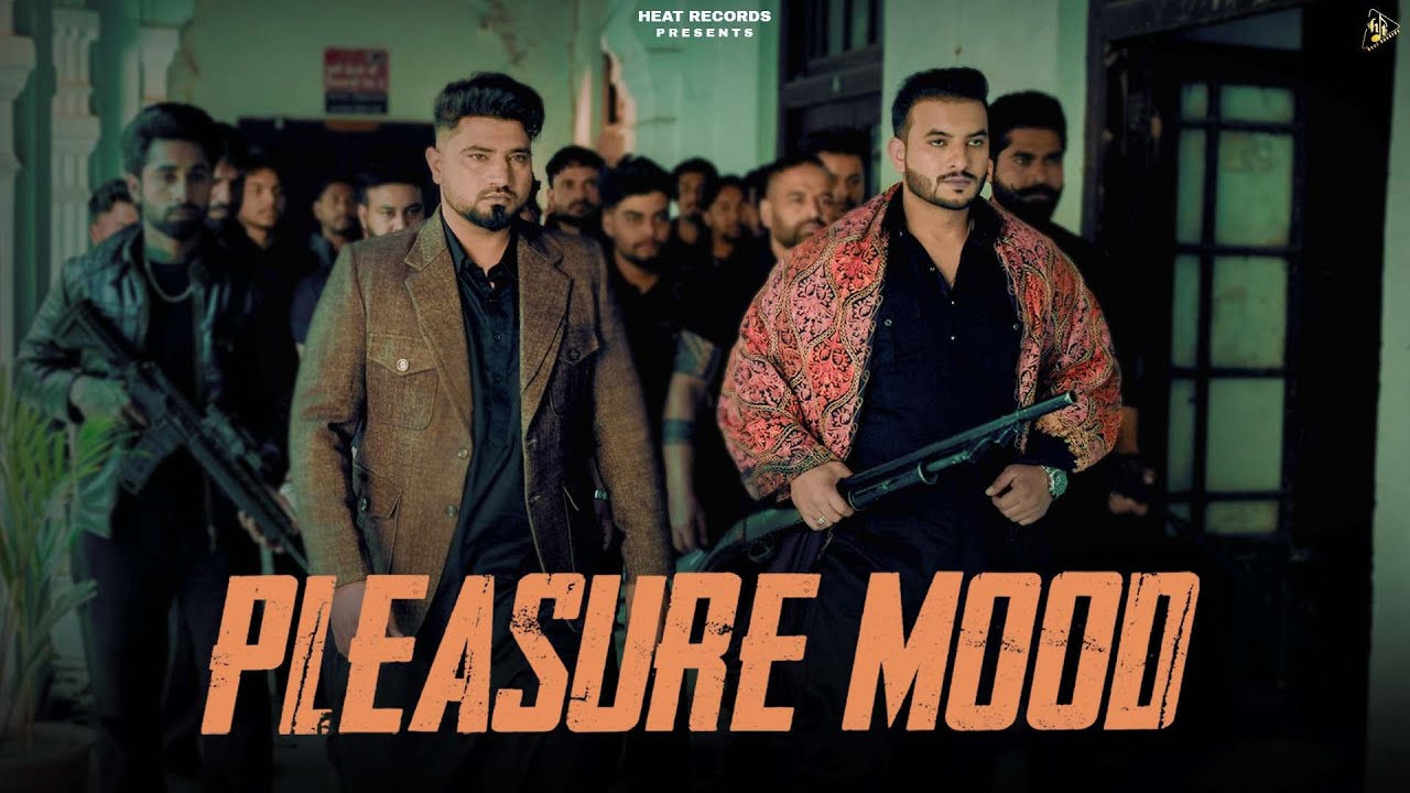 Pleasure Mood (Official Video) Nav Chahal ft. Shakir Khan Latest ...