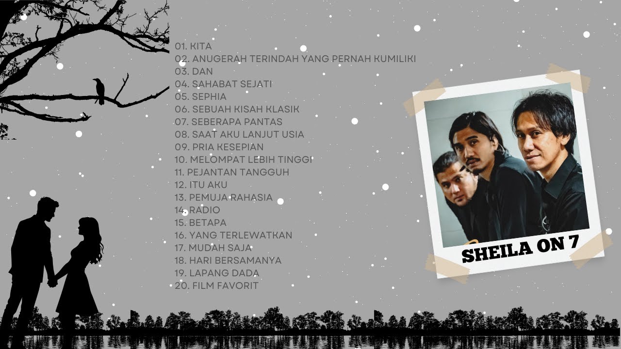 FULL ALBUM SHEILA ON 7 || THE BEST OF SHEILA ON 7 || KUMPULAN LAGU ...