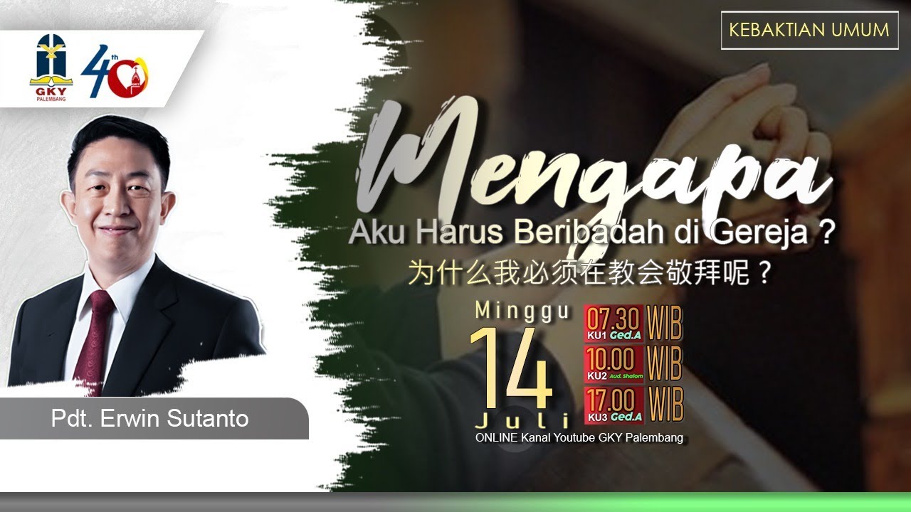 [KU1] Mengapa Aku Harus Beribadah di Gereja? | Pdt. Erwin Sutanto ...
