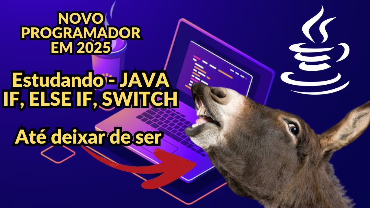 Estudando Estruturas de Controle - IF, IF ELSE, SWITCH em Java #devDojo - YouTube