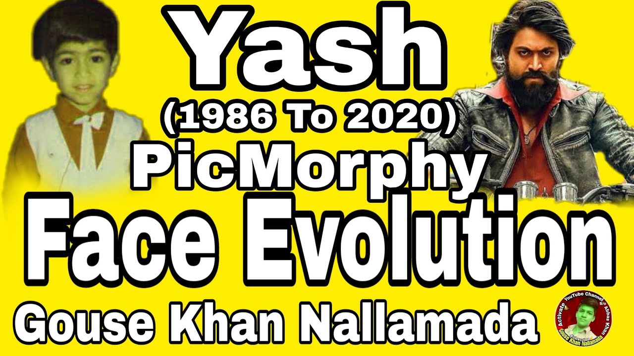 Rocking Star Yash Face Evolution (1986 To 2020) - PicMorphies - ll ...