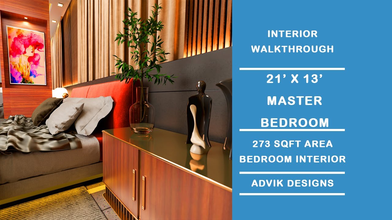 21 X 13 MASTER BEDROOM INTERIOR DESIGN - YouTube