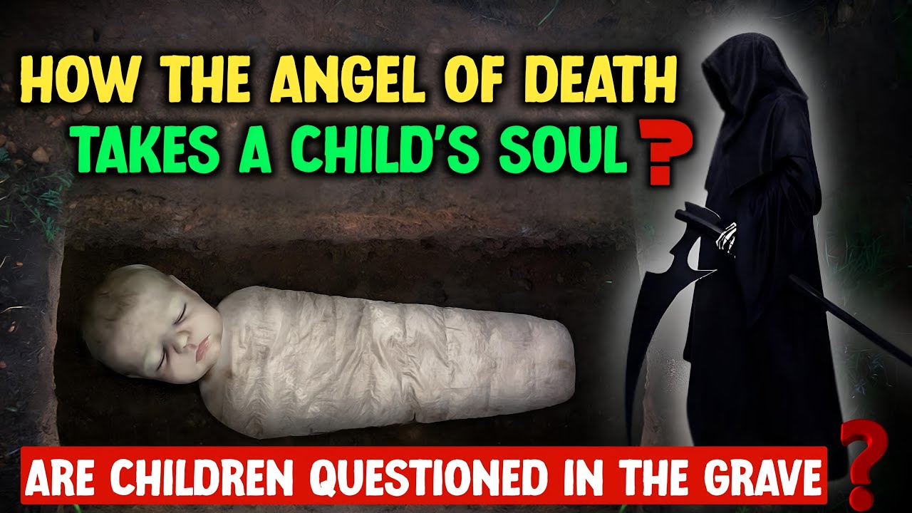 HOW THE ANGEL OF DEATH COLLECTS CHILD SOULS? - YouTube
